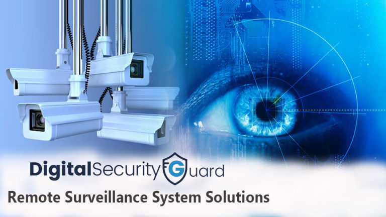 Remote Surveillance System - Digital Security Guard - Virtual Security